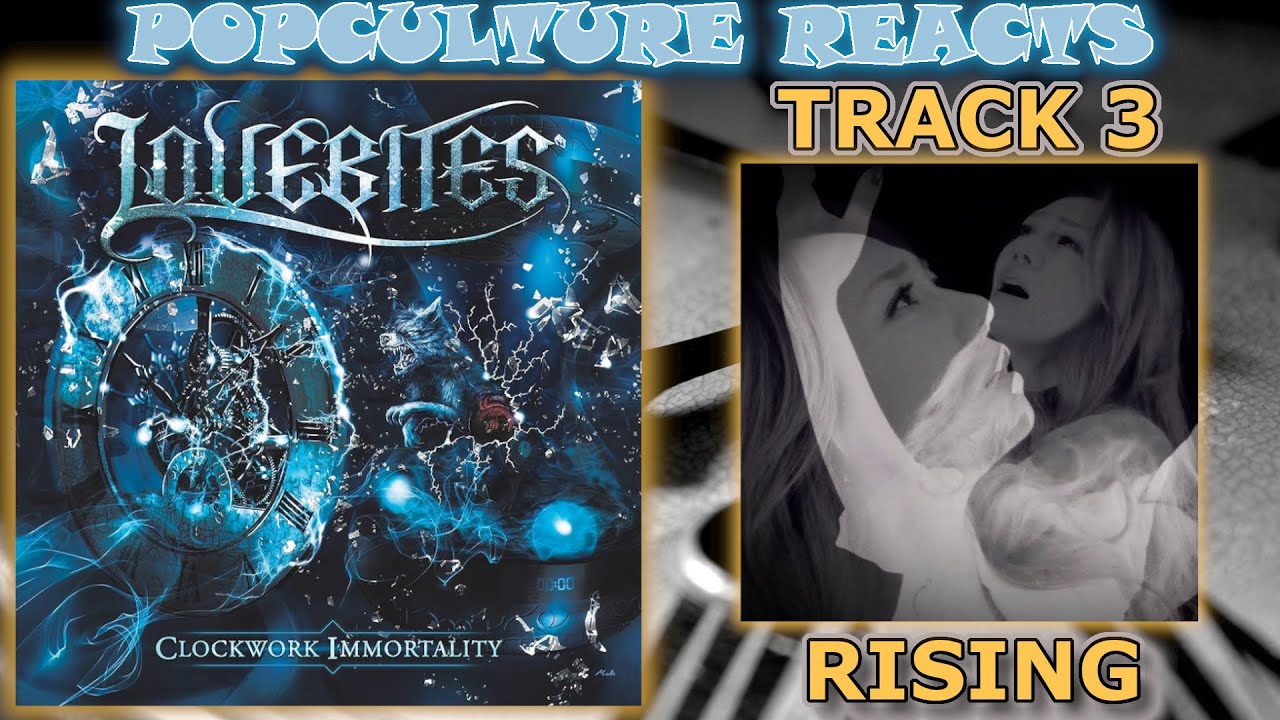 Lovebites - Rising Reaction - PopCulture Reacts - YouTube