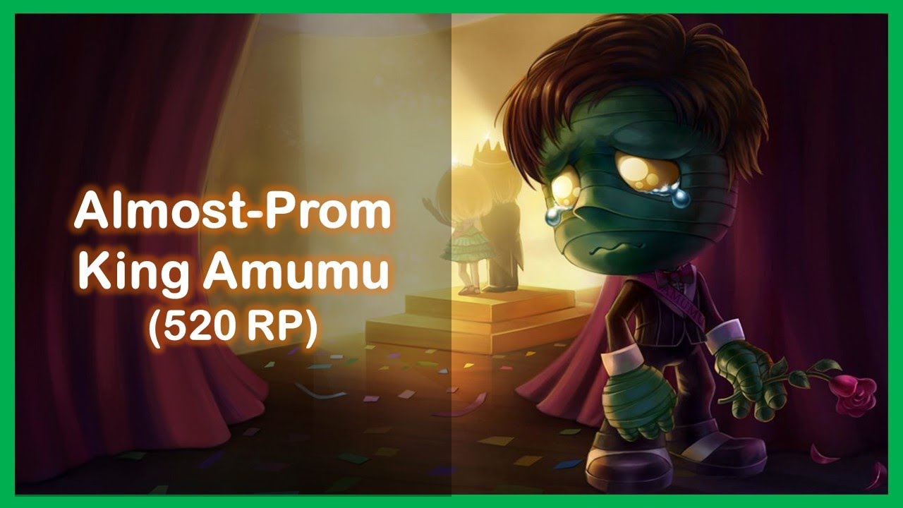Almost Prom King Amumu Skin - YouTube
