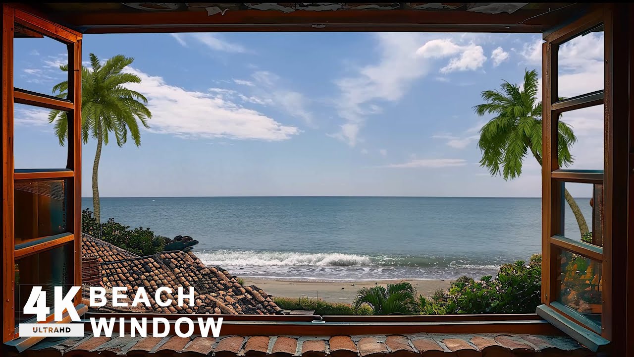 4K Beach Window Ambience - Relaxing, Calming, Ambience - YouTube