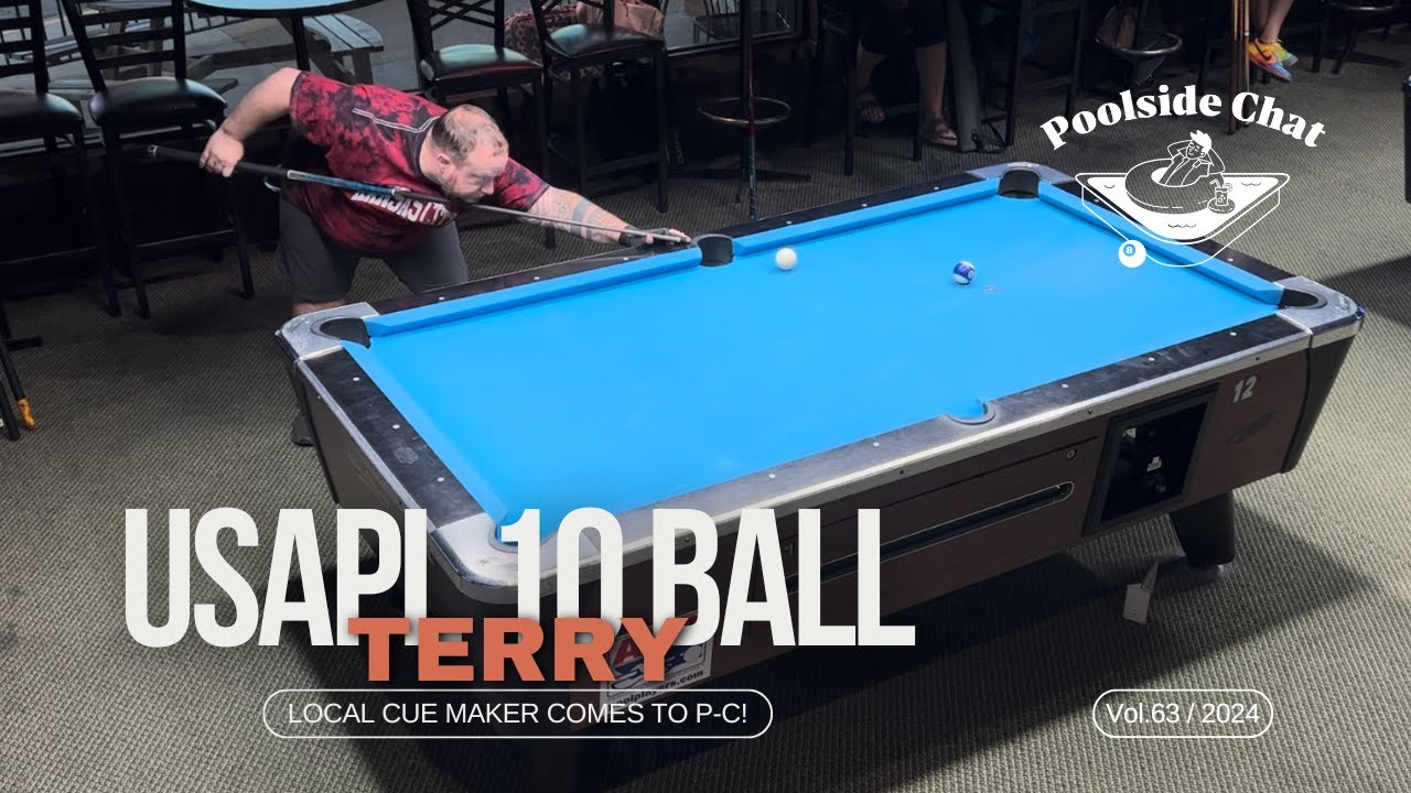 Ep 63: Local Cue Maker Comes to P-C! USAPL 10 Ball vs Terry - YouTube