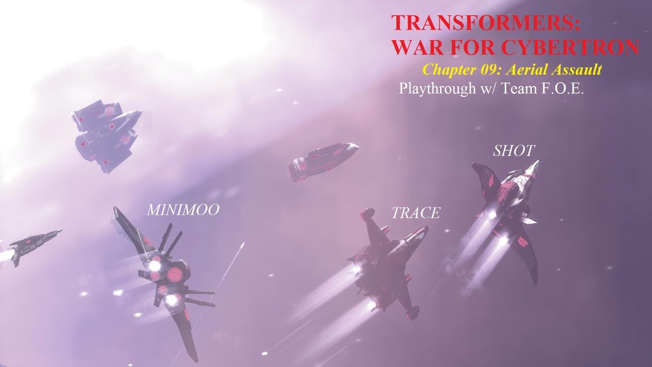 Transformers: War for Cybertron - Chapter 09 "Aerial Assault" 3-Player ...