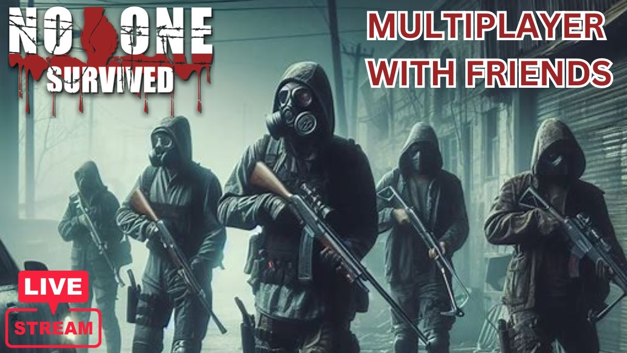 NO ONE SURVIVED MULTIPLAYER - YouTube