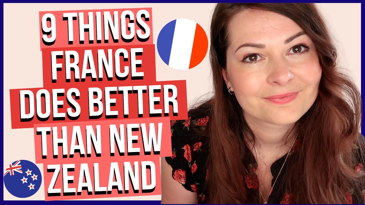 9 Things France Does Better Than New Zealand Vs life In France 9-things-france-does-better-than-new-zealand-vs-life-in-france