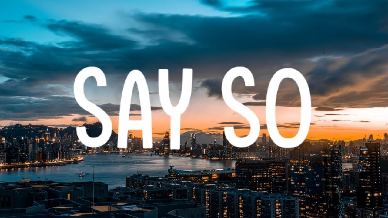 Doja Cat - Say So (Lyrics) - YouTube