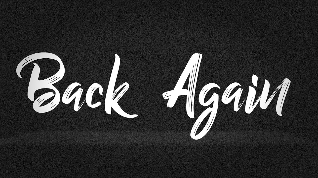 Let's Start Again ..... - YouTube