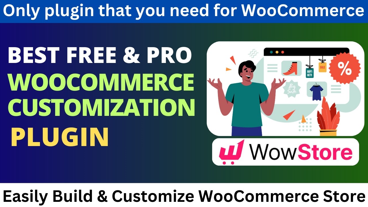 Best Plugin To Customize WooCommerce Store | Free & Pro WowStore Plugin Tutorial | Review - YouTube