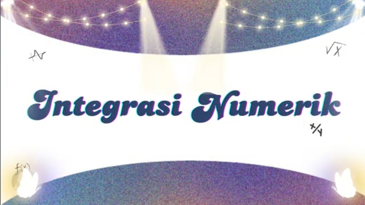 Integrasi Numerik - YouTube