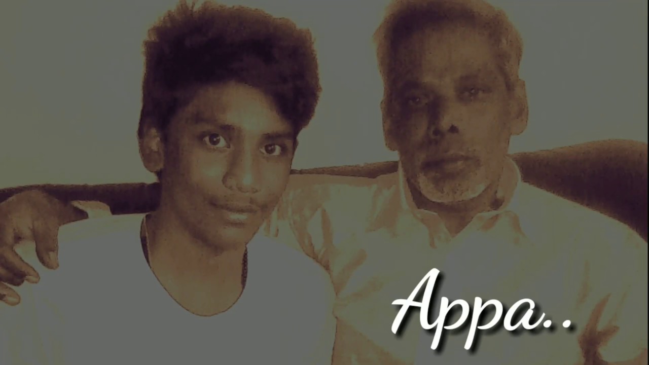 2019 - APPA TAMIL NEW SONG _ APPA - Tamil Songs - YouTube