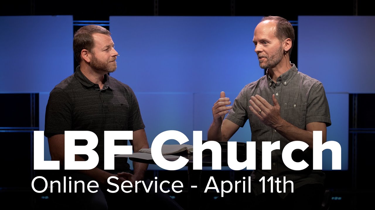 Outreach Sunday -ONLINE SERVICE- April 11th - YouTube