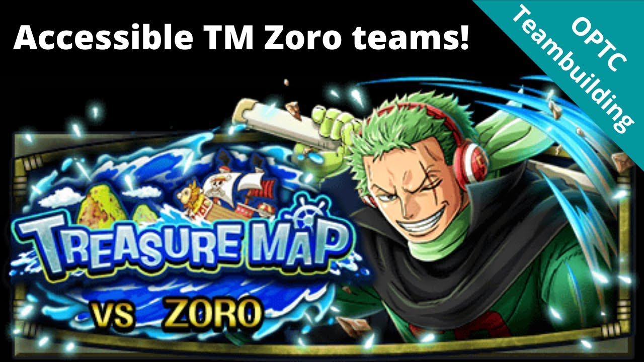 Accessible teams for TM Mugiwara 56 Zoro! OPTC Treasure Map Zoro prep ...