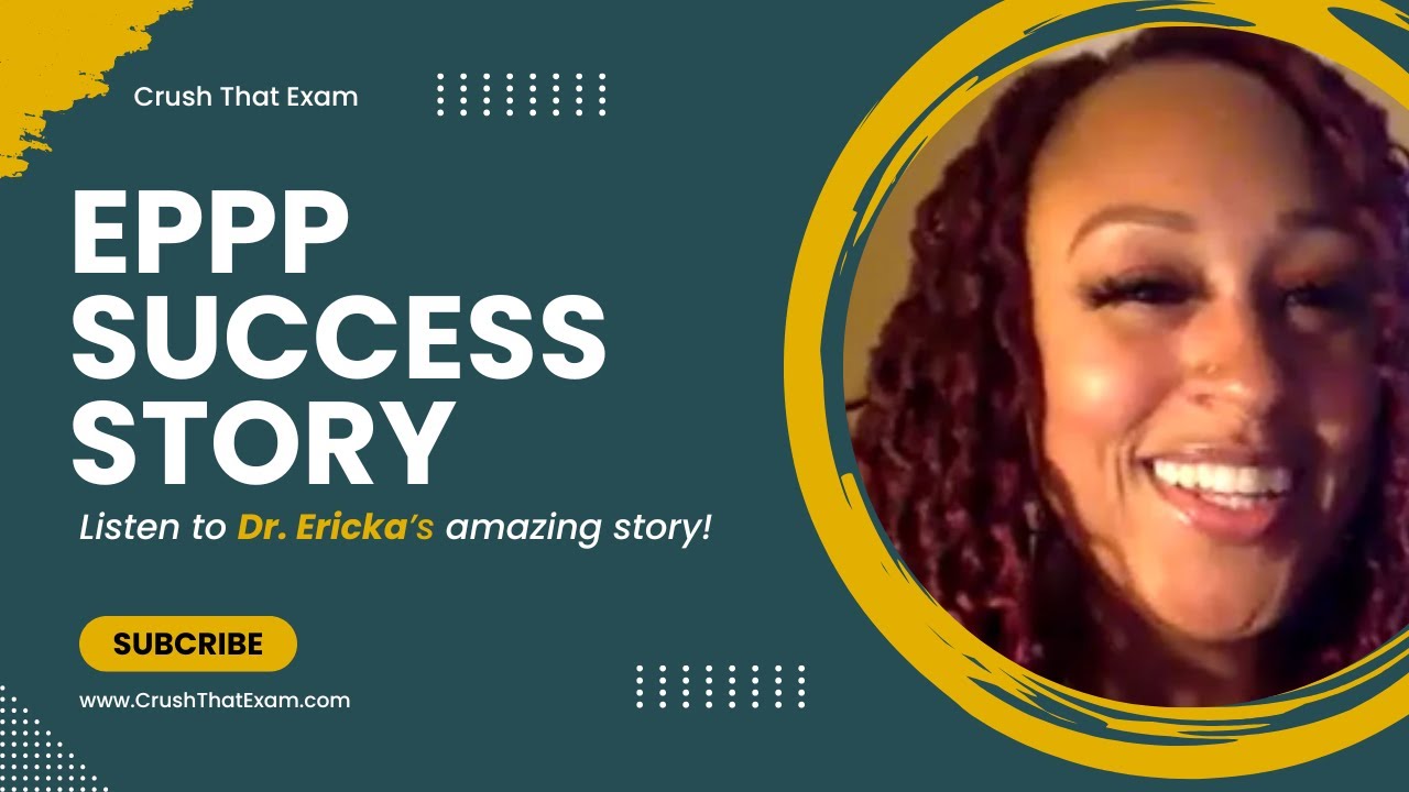 Dr. Ericka's EPPP Success Story - YouTube