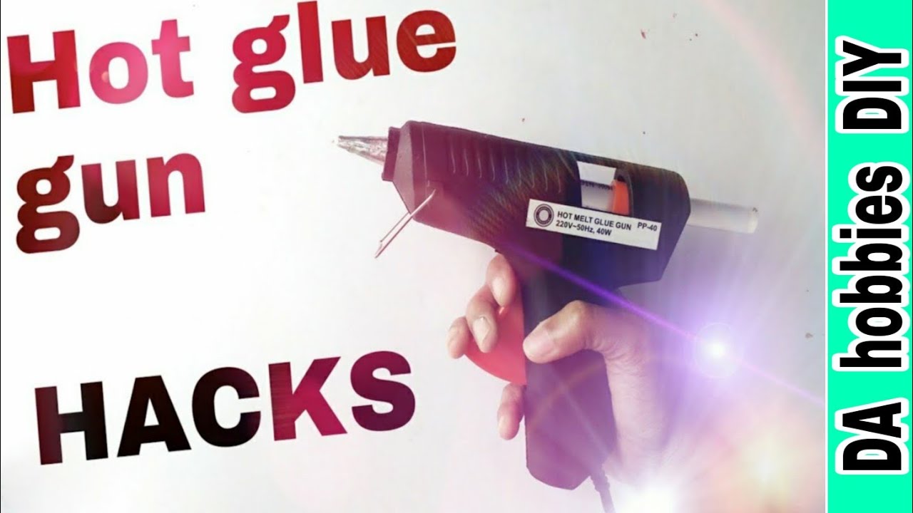 6 super-cool HOT GLUE GUN hacks | hot glue gun hacks - YouTube