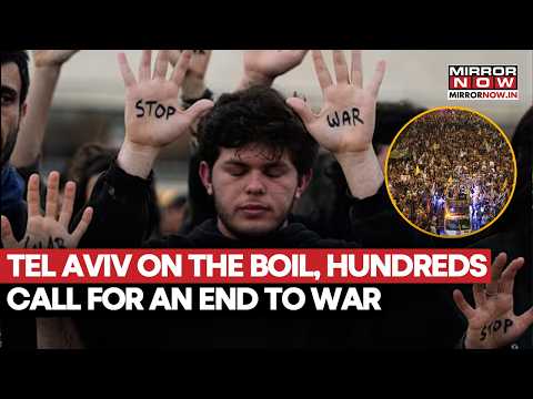 Israel: Anti-War Protests Break Out In Tel Aviv, 10 Arrested | Calls Grow For Ceasefire | Watch