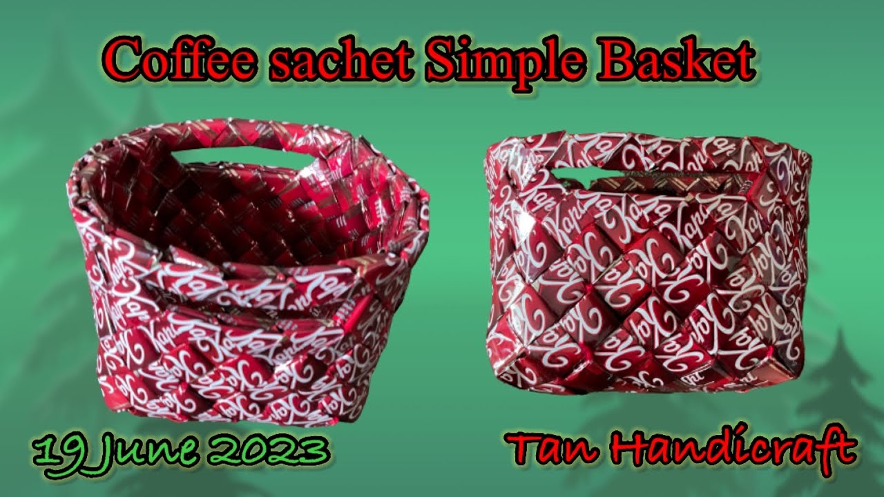 Tutorial ke 1281 - Weaving coffee sachet Simple Basket - YouTube
