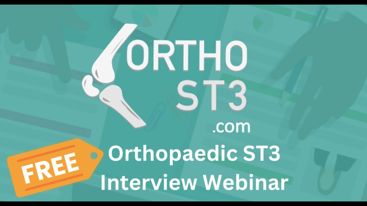 Orthopaedic ST3 Interview Guide - YouTube