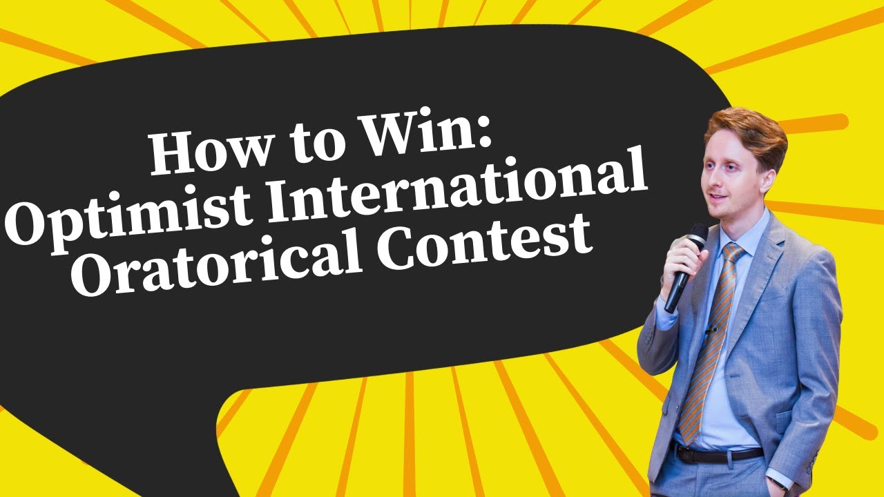 HOW TO WIN: Optimist Club International Oratorical Contest - YouTube