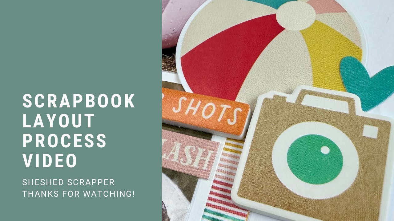 Scrapbook Layout Process Video//Summer Collections//Simple Stories ...