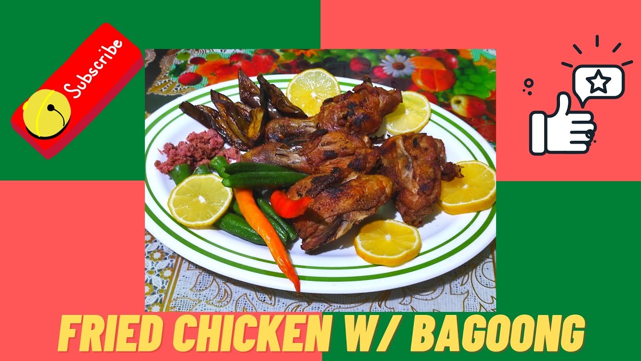 Fried Chicken with Bagoong - YouTube
