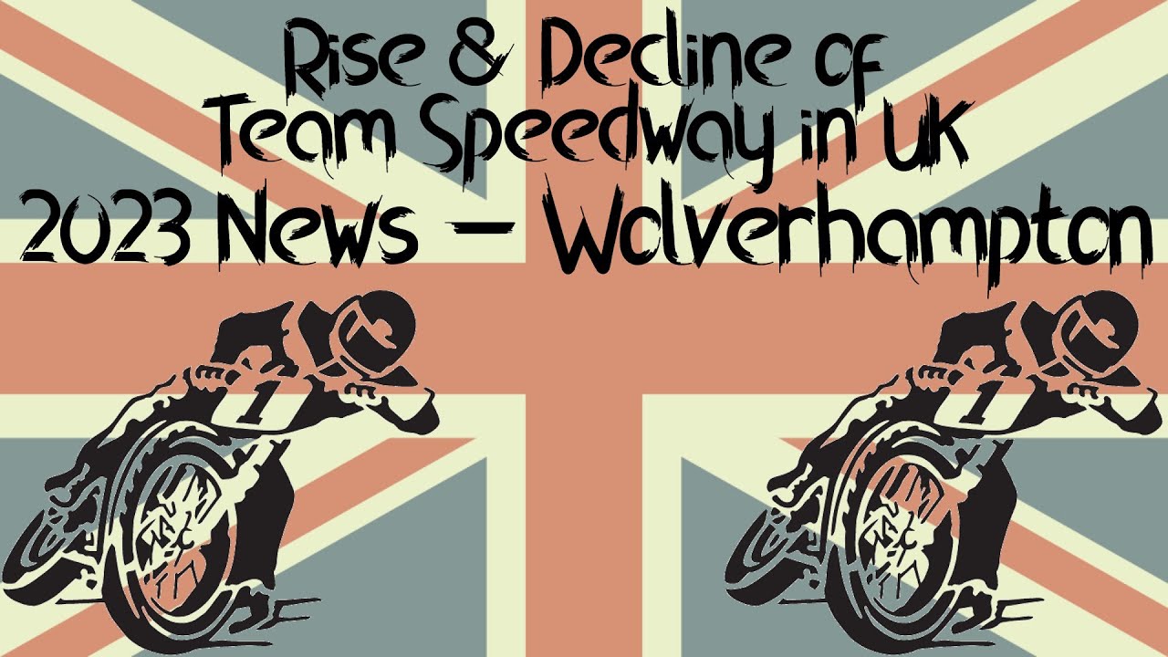 Speedway UK 2023 News - Wolverhampton Wolves - YouTube