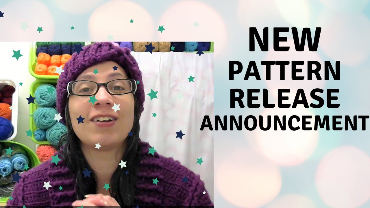 New Pattern Release Announcement - YouTube
