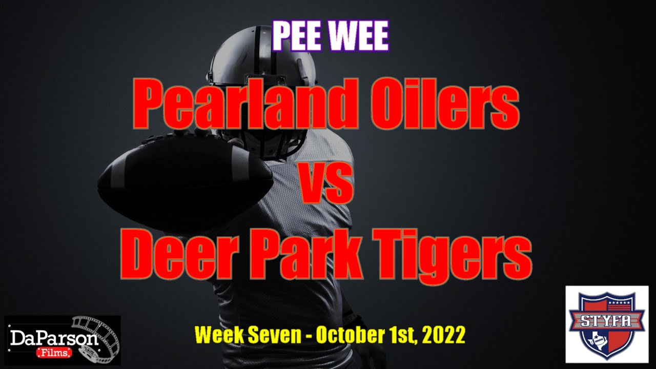 Week Seven - Pearland Oilers vs Deer Park Tigers - PEE WEE - YouTube