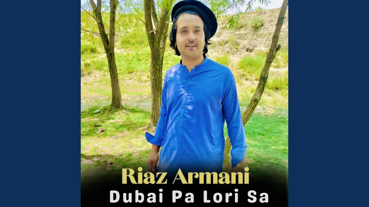 Dubai Pa Lori Sa - YouTube