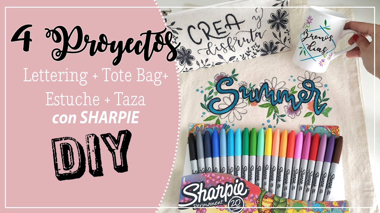 4 PROYECTOS con rotuladores SHARPIE | lámina lettering, tote bag ...