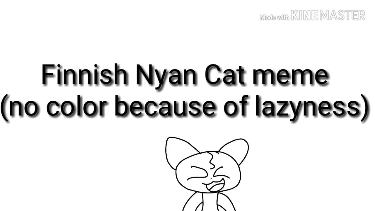 Finnish nyan cat (original meme by meh) 220 SUBS!!!!! - YouTube