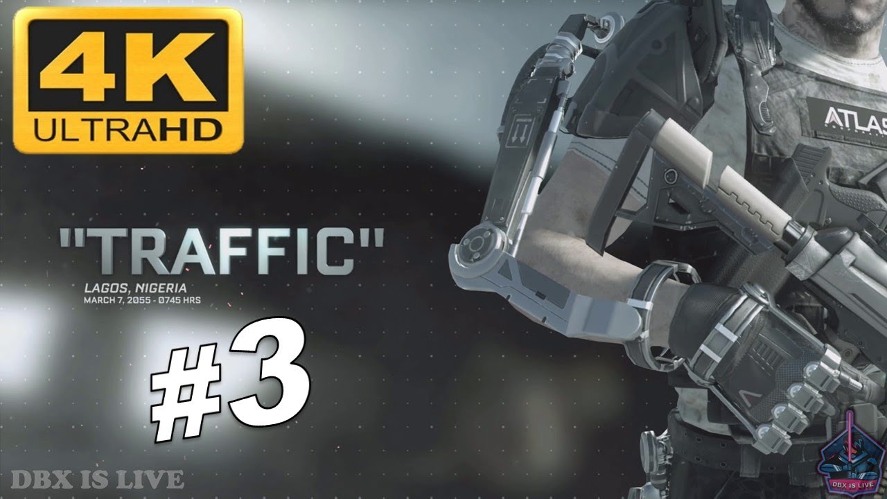 COD Advanced Warfare 🤡 Part 3 - Traffic #gameplay #walkthrough # ...