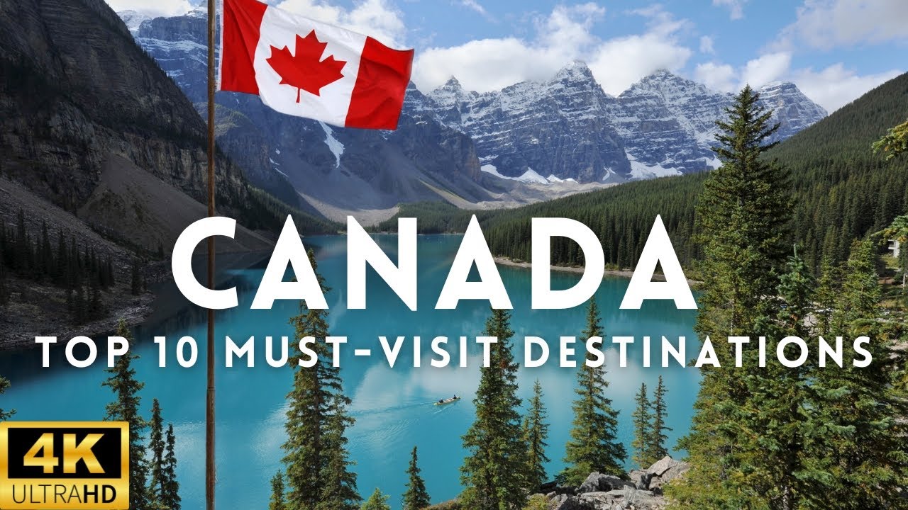 Top 10 must-visit destinations in Canada | Amazing Places to visit in ...