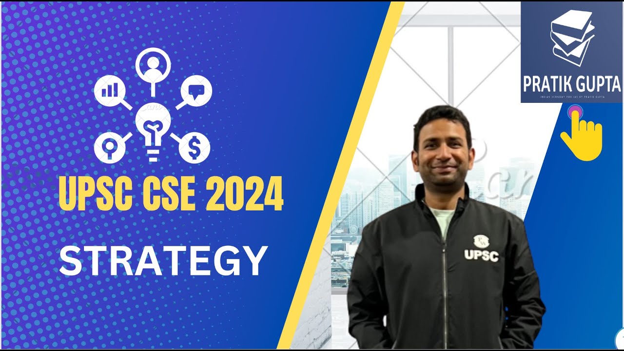 Strategy for UPSC CSE 2024 Examination | Indian Economy | Pratik Gupta - YouTube