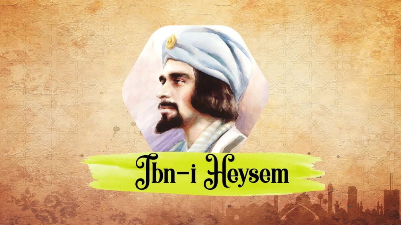 İbn-i Heysem - YouTube