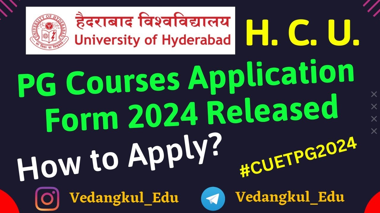 University of Hyderabad PG Courses Application Form Released | How to ...