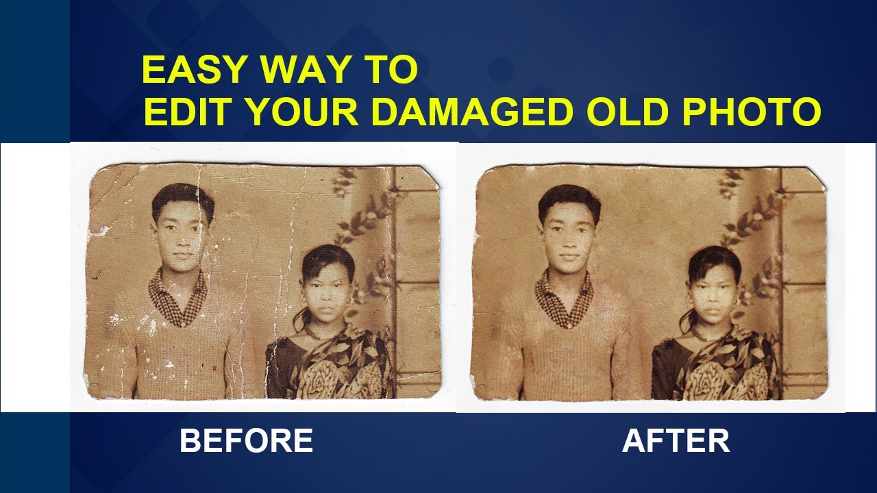 Easy Way to Edit | Restore | Damaged | Scratched Old Image in Photoshop ...
