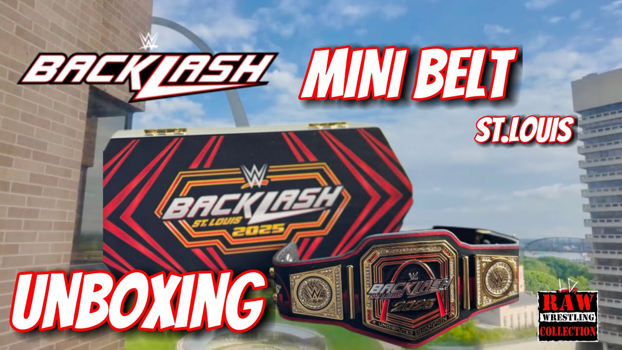 WWE Backlash Mini Belt St Louis MISSOURI | Full in depth Unboxing ...