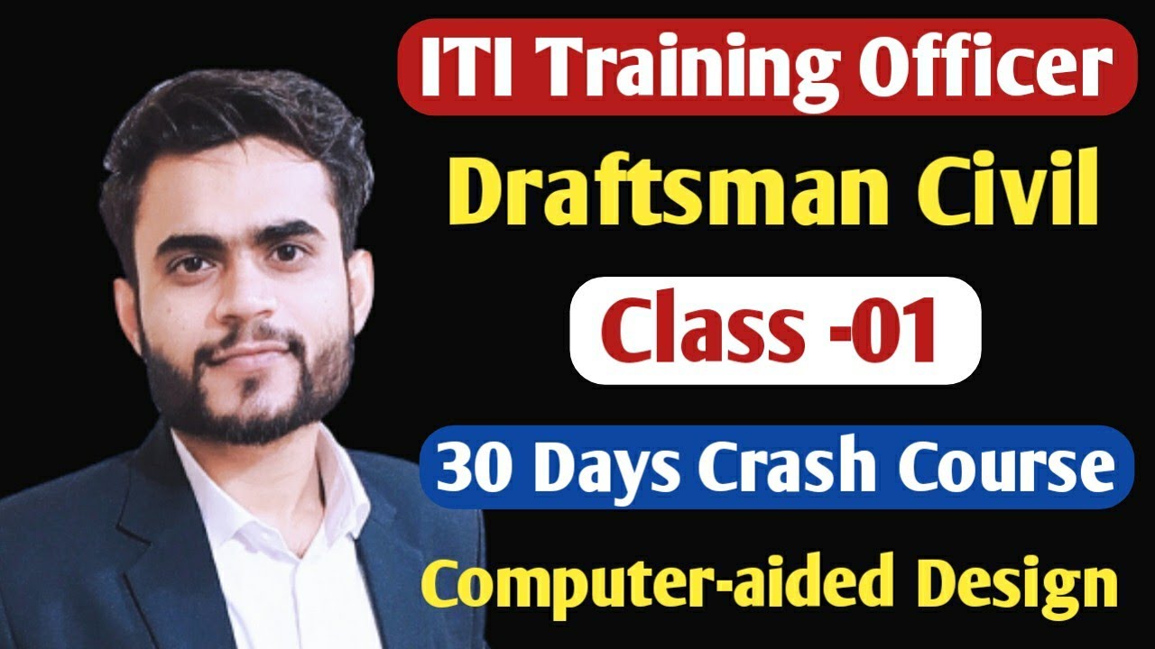 MP ITI Training Officer Draftsman Civil classes | Lec -01 | Computer ...