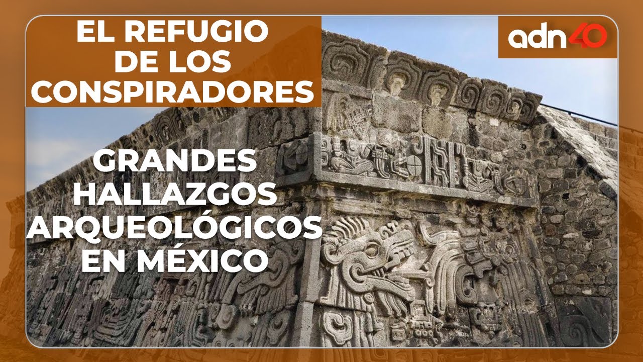 Grandes hallazgos arqueológicos en México - YouTube