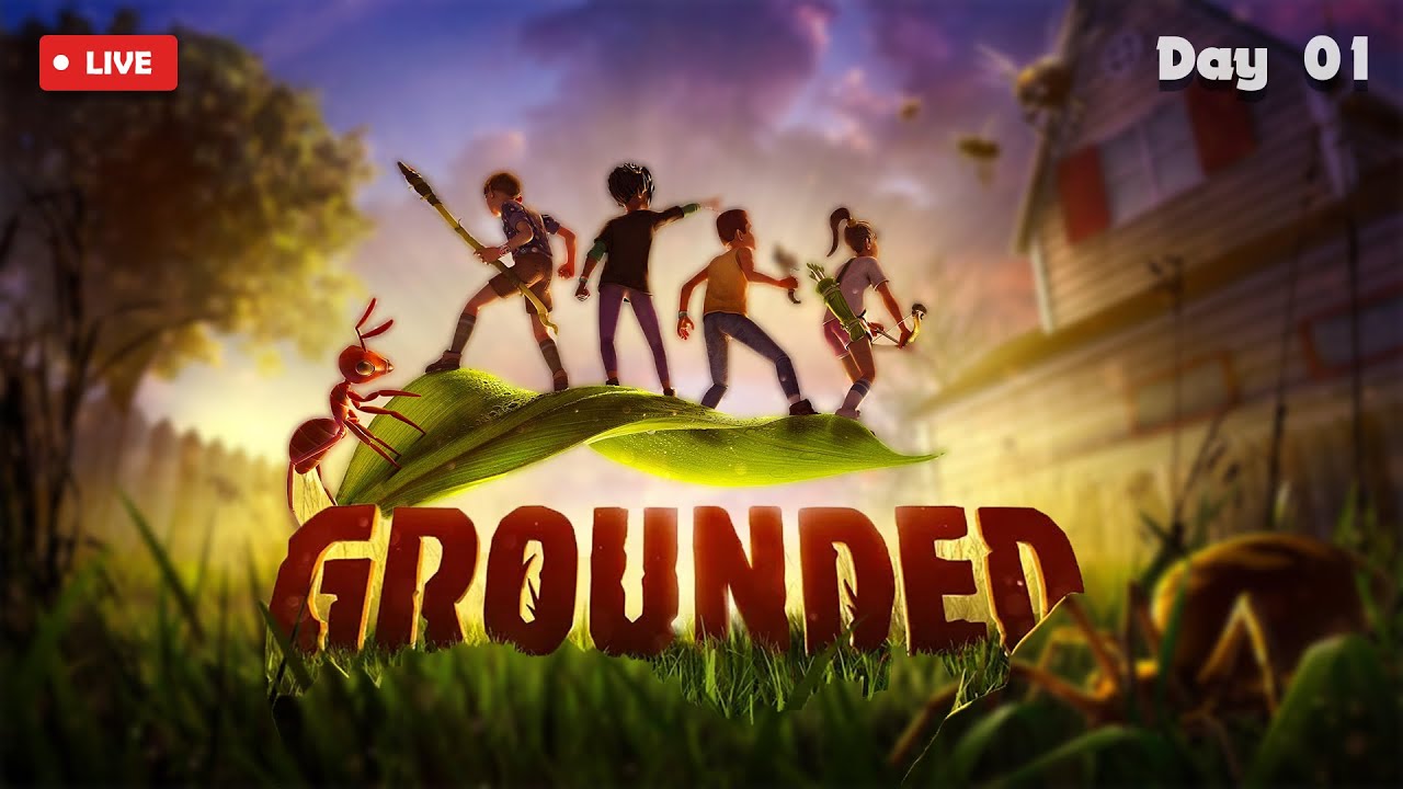කුහුඹු ලෝකයට යමු | Grounded Live Gameplay| Day 01 - YouTube