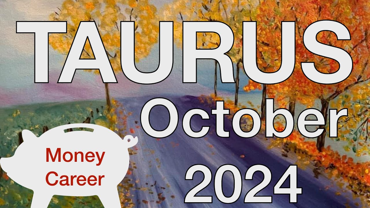 ♉️ Taurus October 2024 💰 Wish fulfillment, Success Abundance 💰 Money ...