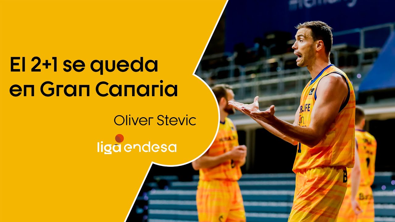 OLIVER STEVIC: el 2+1 seguirá vivo | Liga Endesa - YouTube
