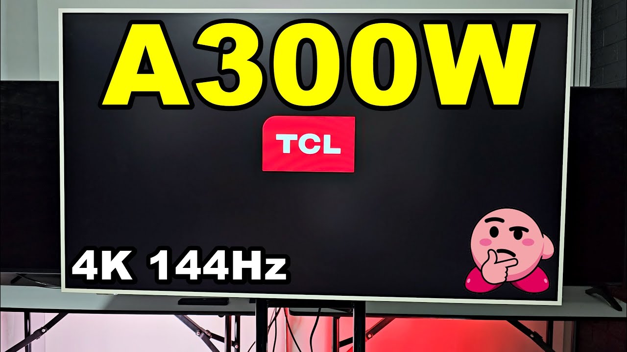 TCL A300W SMART TV 4K: REVIEW COMPLETA / PANTALLA MATE / 4K 144Hz - YouTube