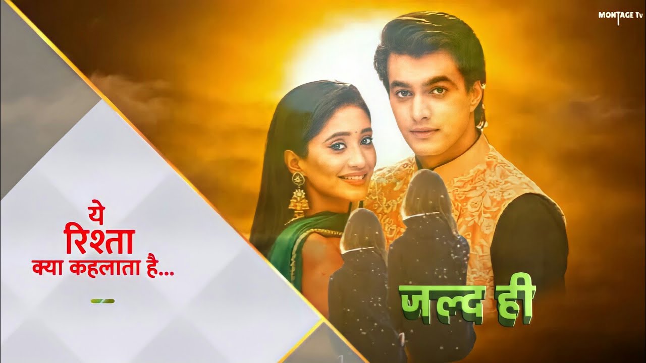 Yeh Rishta Kya Kehlata Hai New Promo | Leap | StarPlus | Poster ...