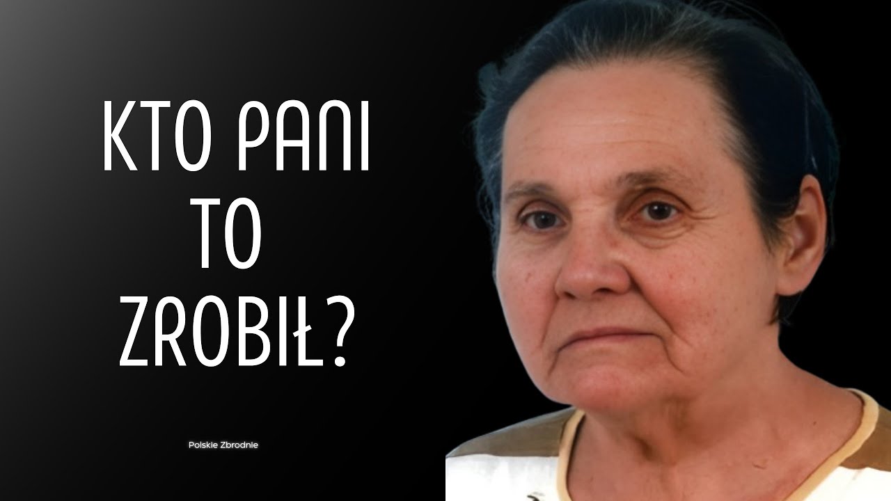 KTO PANI TO ZROBIŁ? Historia Zofii Piątkowskiej (Podcast kryminalny) odc. 9 - YouTube