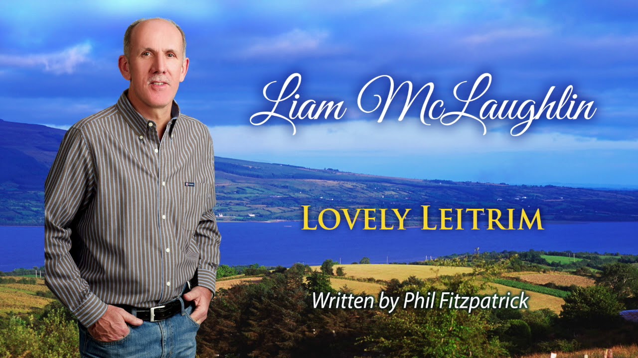 Liam McLaughlin – Lovely Leitrim - YouTube