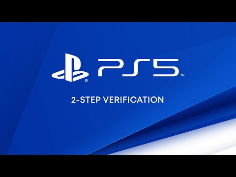 PS5 | Protect Your Account with 2-Step Verification
