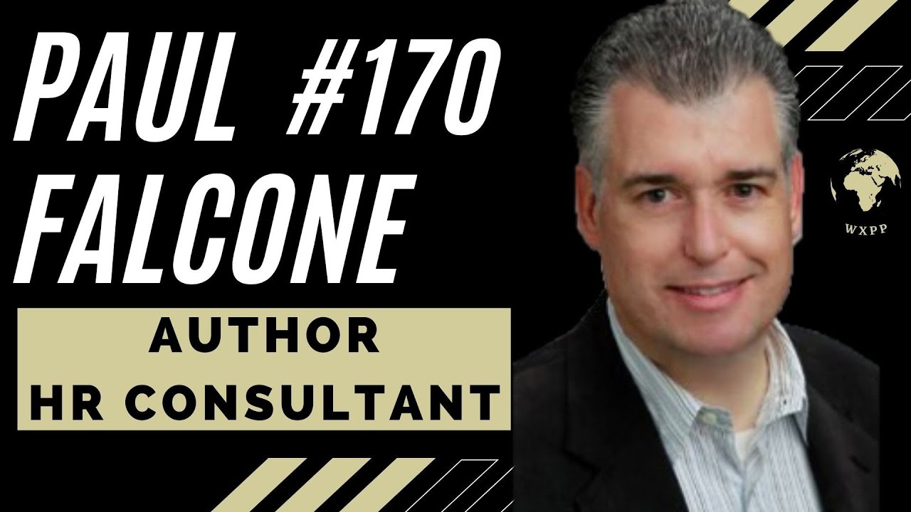 Paul Falcone (Author, HR Consultant) #podcast #humanresources #170 ...