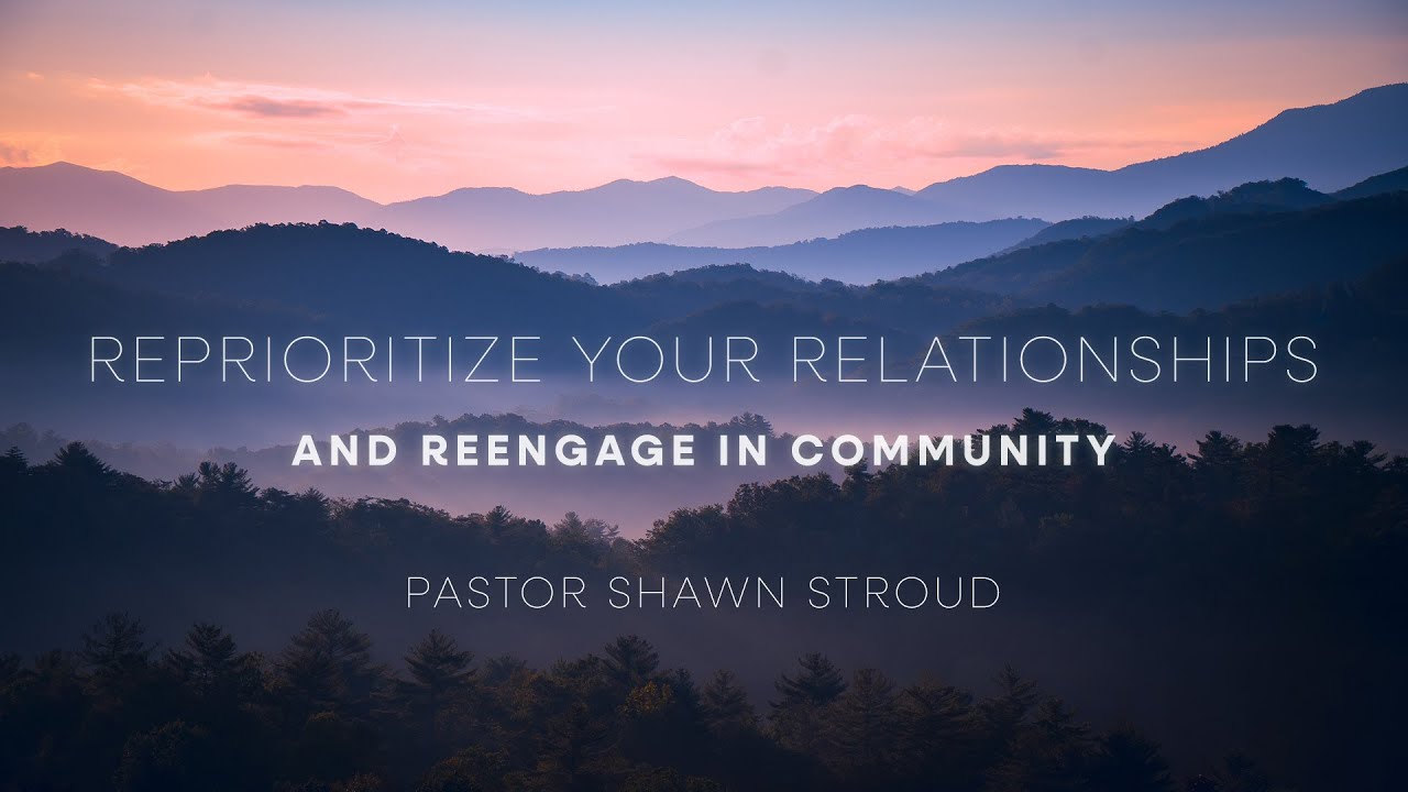Reboot Week 5: Reprioritize Your Relationships and Reengage in ...