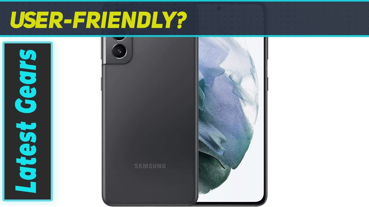 Unleashing the Samsung Galaxy S21 5G: Epic Features and Global Power ...