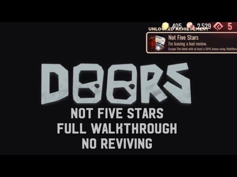 Doors - Not Five Stars Full Walkthrough - YouTube
