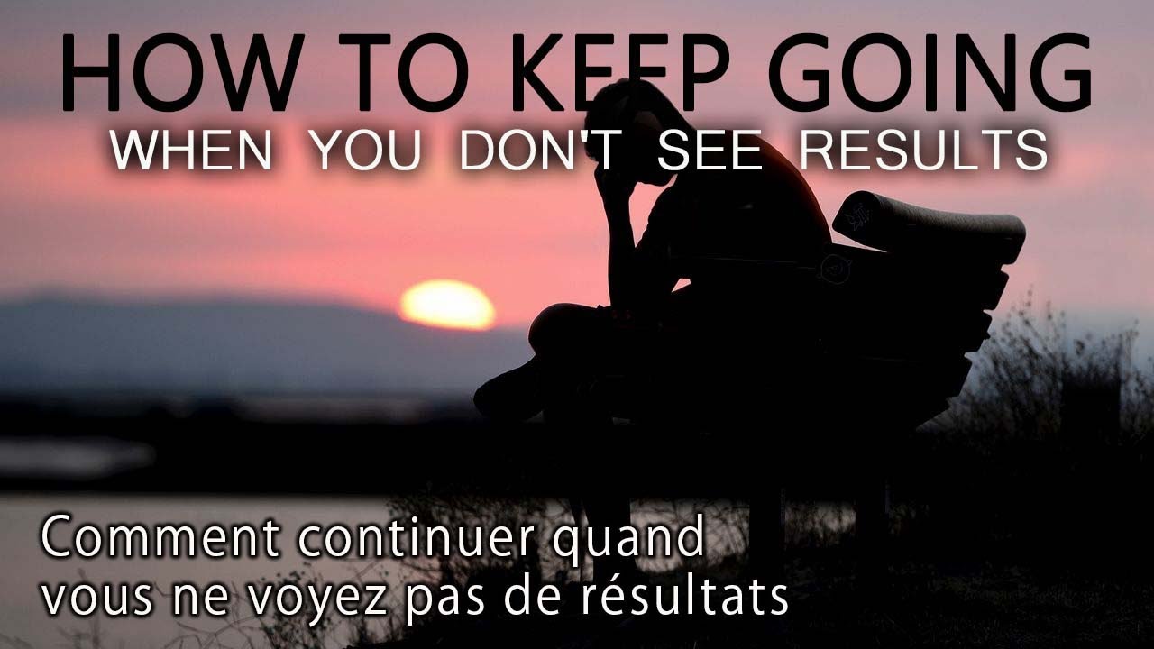 How to Stay Motivated When You're Not Seeing Progress - YouTube